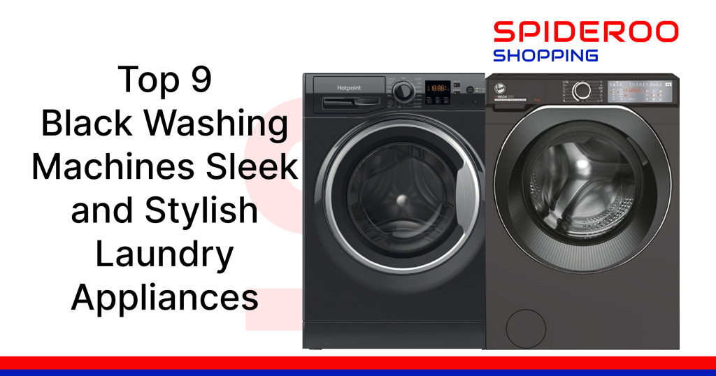 Discover the Best 10 Black Washing Machine for Stylish Laundry