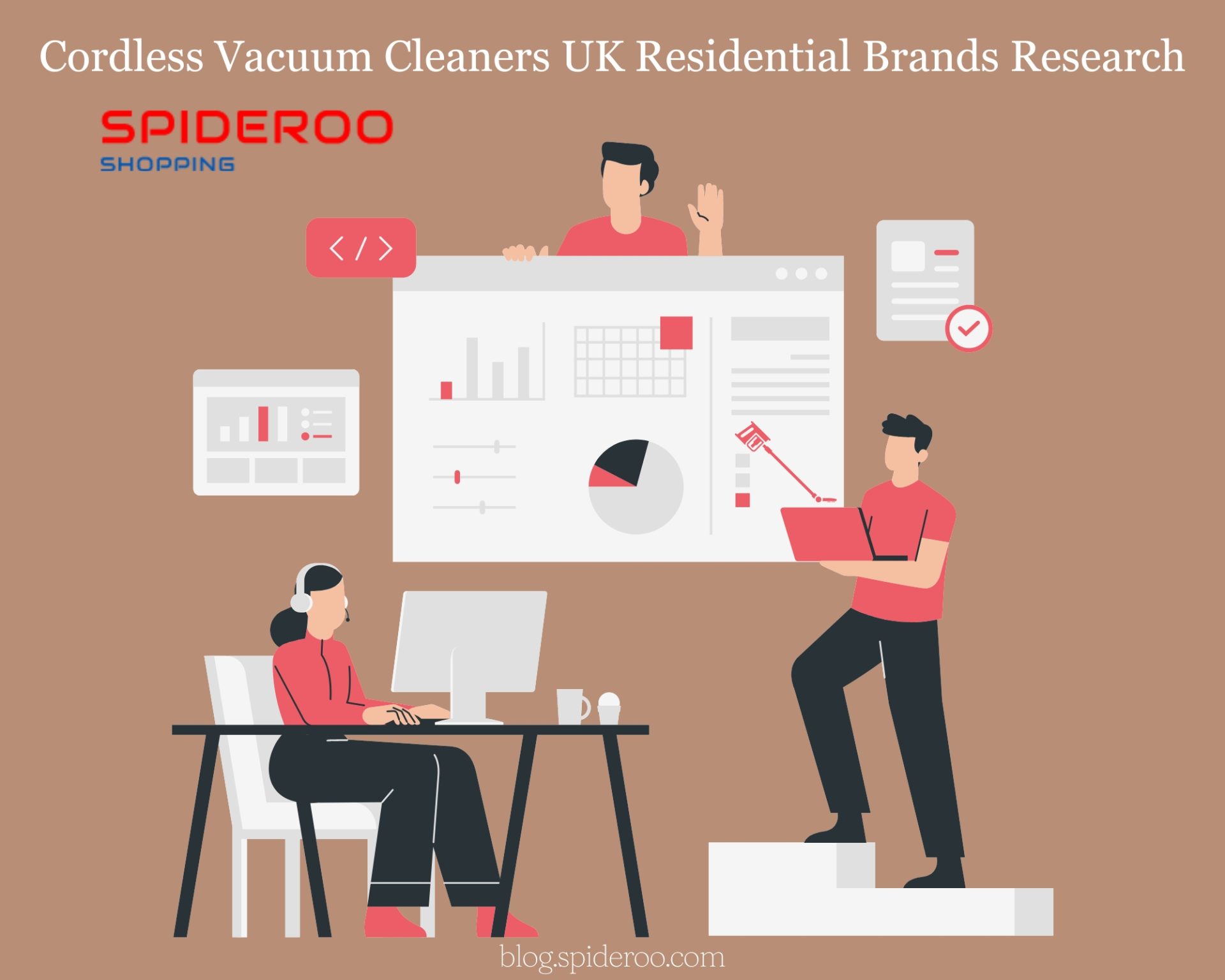 Cordless Vacuum Cleaner Brands Research | Spideroo's Team
